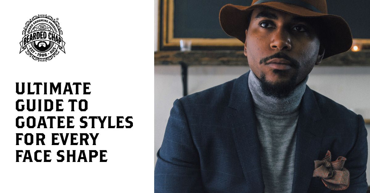 Ultimate Guide To Goatee Styles For Every Face Shape – The Bearded Chap