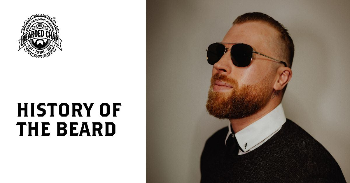 History of the Beard – The Bearded Chap